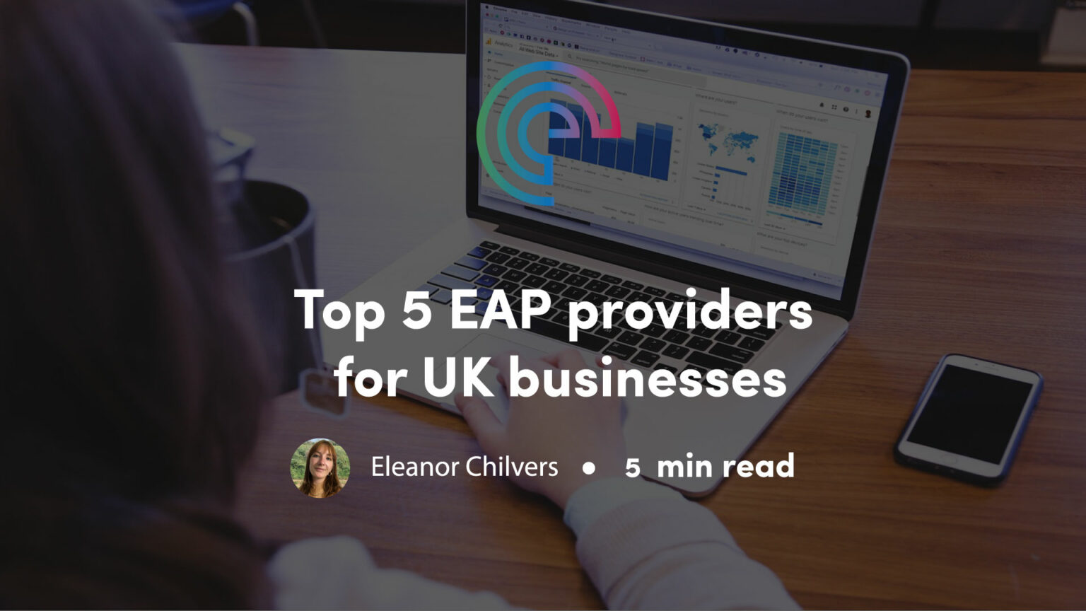 Top 5 EAP providers for UK businesses (September 2025)